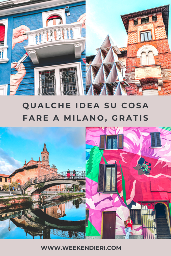 Cosa fare a Milano gratis: 8 esperienze da vera local - I Weekendieri